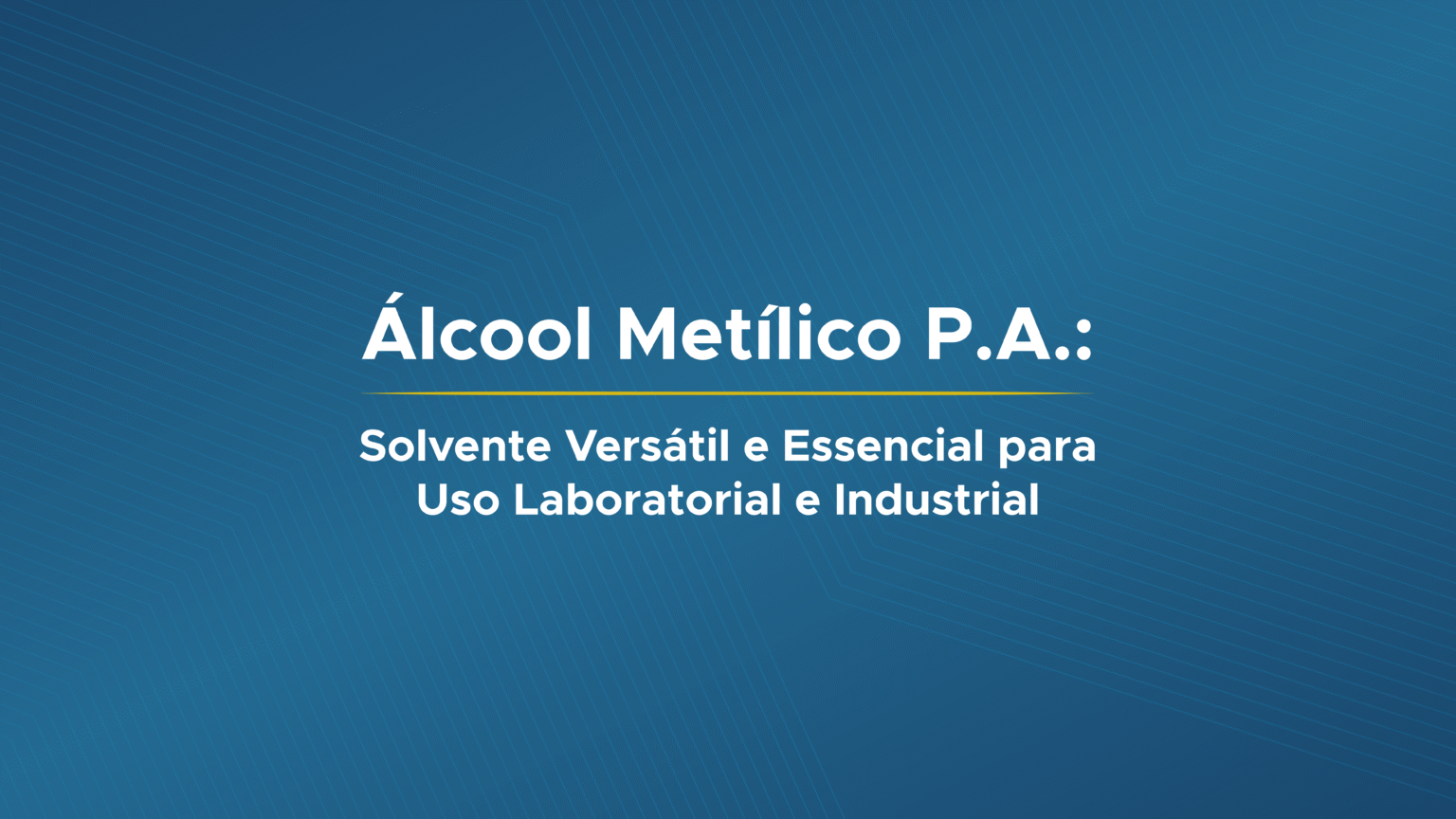 Álcool Metílico P.A.: Solvente Versátil e Essencial para Uso ...